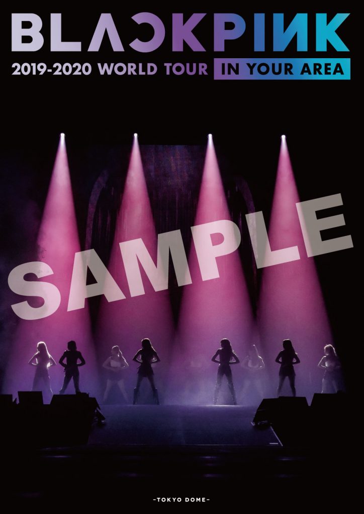 LIVE Blu-ray & DVD 「BLACKPINK 2019-2020 WORLD TOUR IN YOUR AREA-TOKYO ...