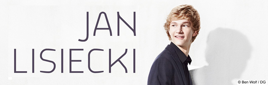 ヤン・リシエツキ | Jan Lisiecki - UNIVERSAL MUSIC JAPAN
