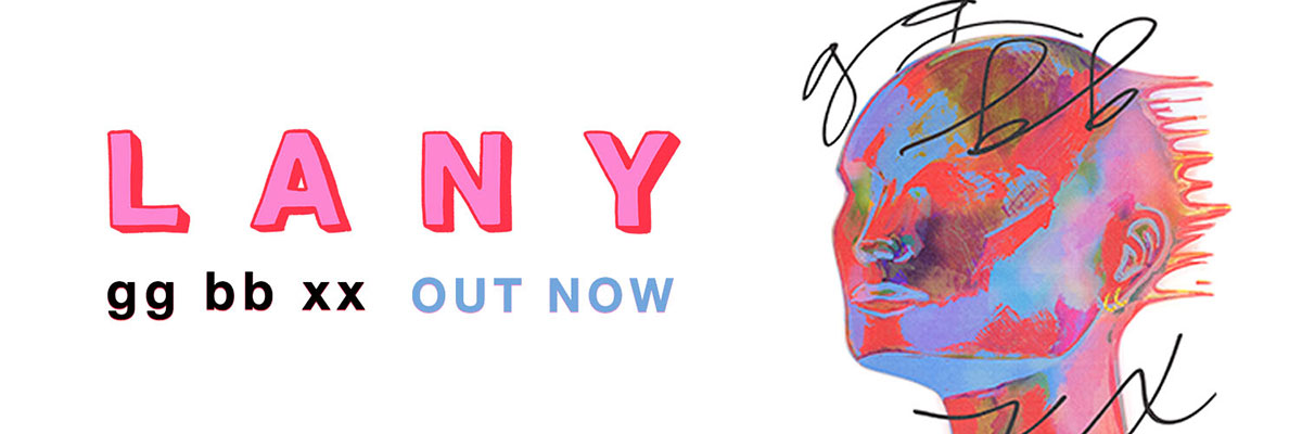 LANY - UNIVERSAL MUSIC JAPAN