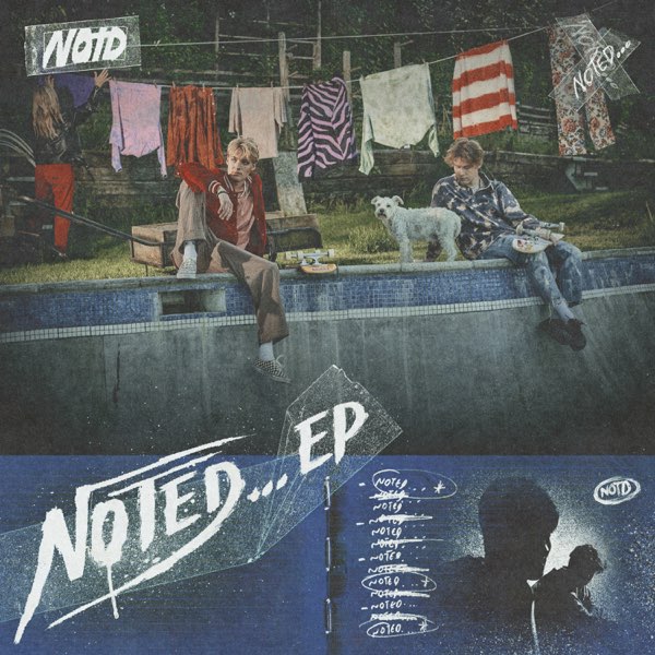 ニュー・アルバム『NOTED...EP』配信開始！ - NOTD