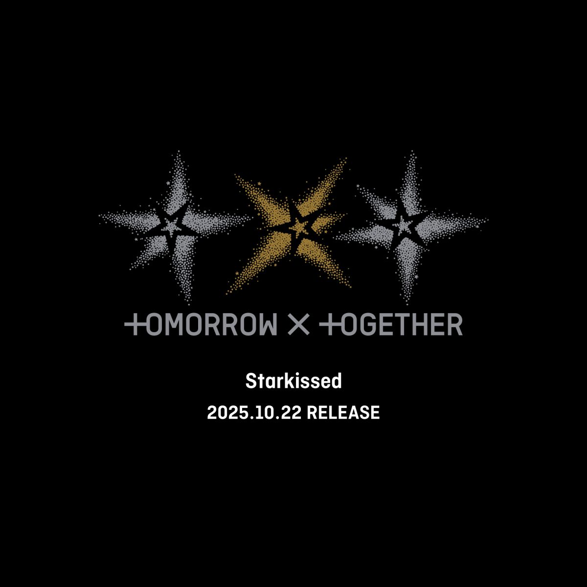 10月22日(水)待望の日本3rdアルバム『Starkissed』発売決定！ - TOMORROW X TOGETHER